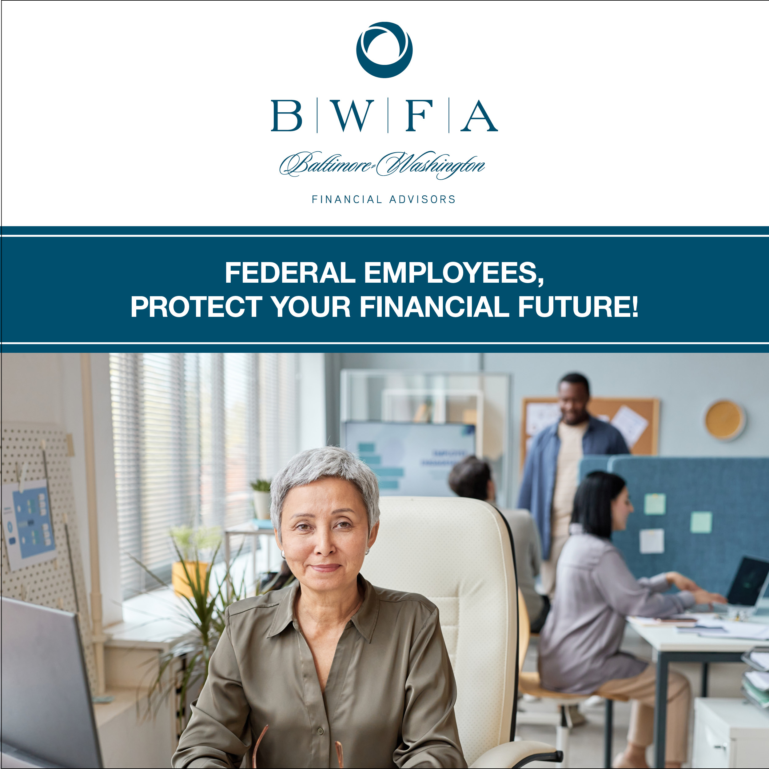 WEBINAR: Federal Employees, Protect Your Financial Future! - Baltimore ...